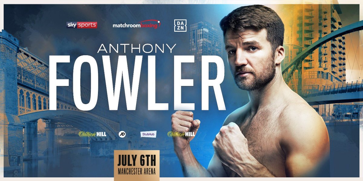 ANTHONY FOWLER RETURNS ON JULY 6th – FightPost: Boxing & MMA News